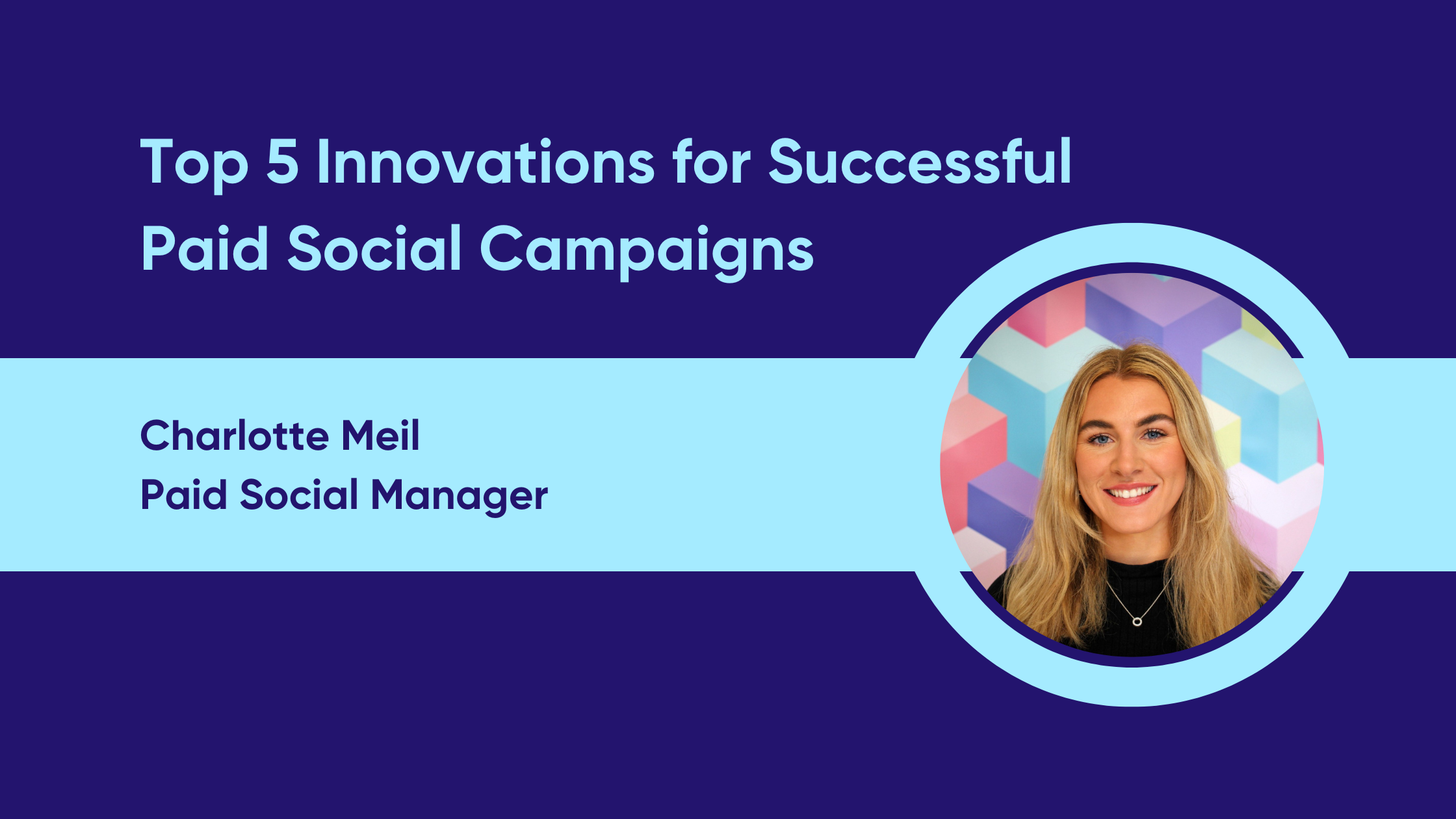 Top 5 Innovations for Successful Paid Social Campaigns - Tag Digital ...